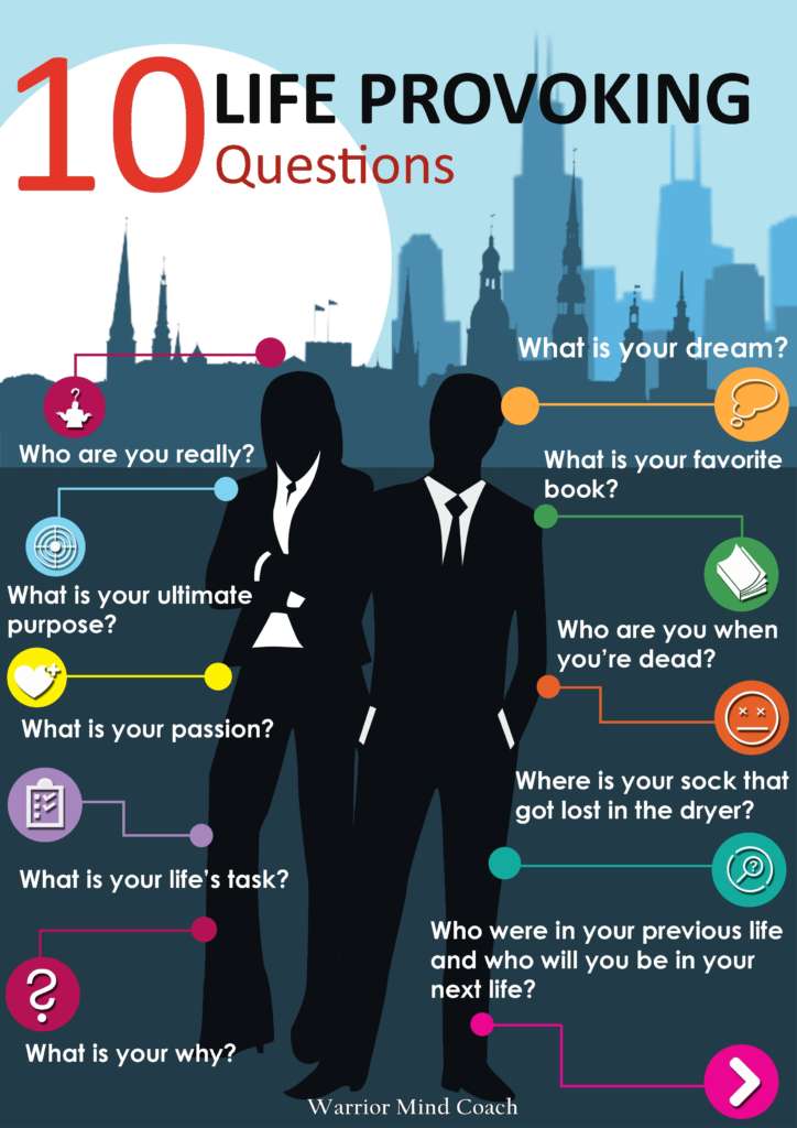 10 Life Provoking Questions - Reflect On Your Existence